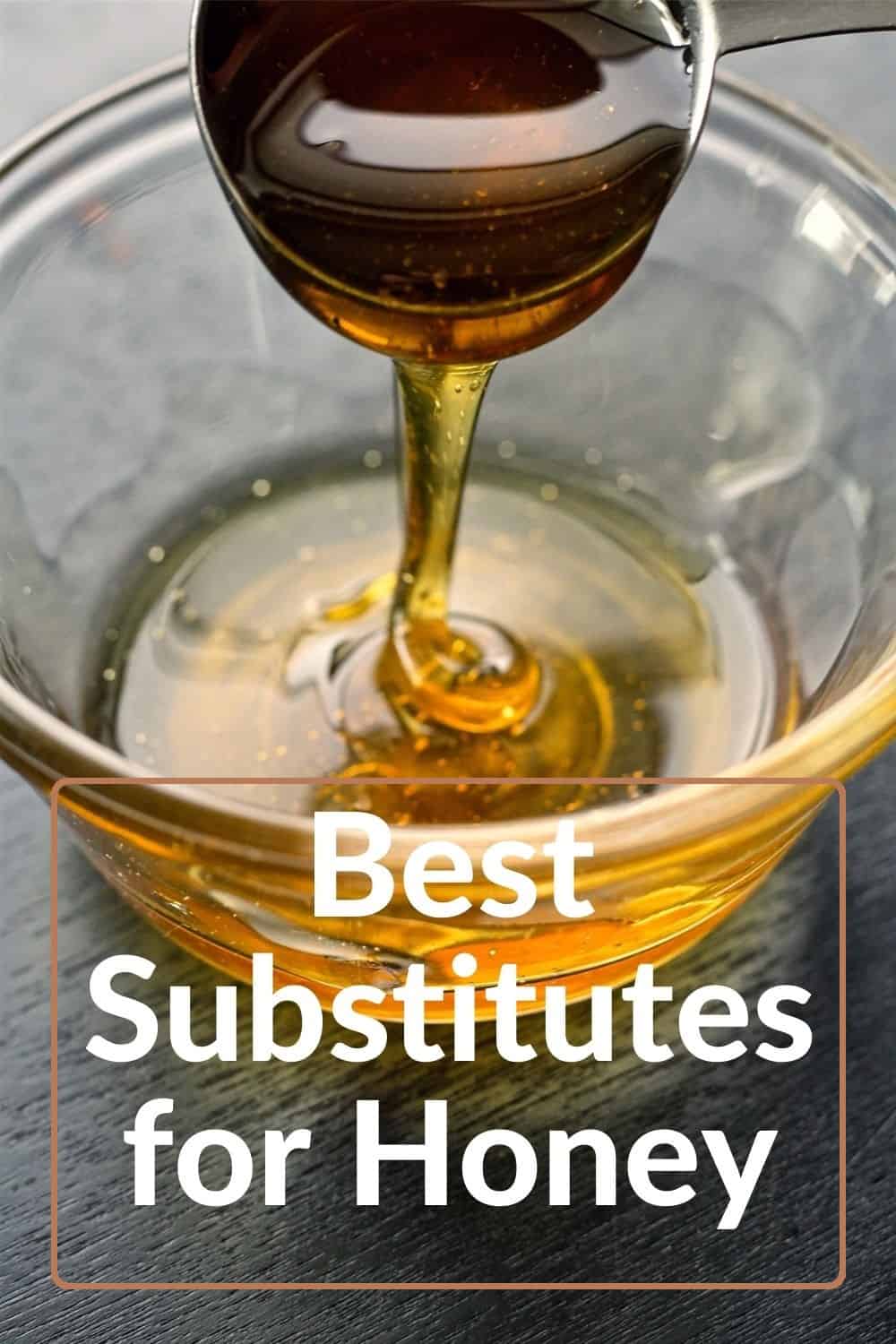 Five Best Honey Substitutes and Alternatives - Jersey Girl Cooks