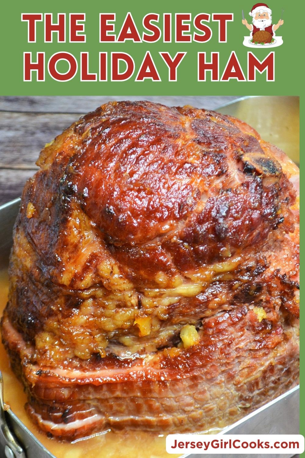 How to Cook a Juicy Baked Spiral Ham - Jersey Girl Cooks